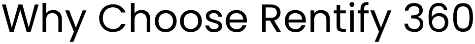 Why Choose Rentify 360